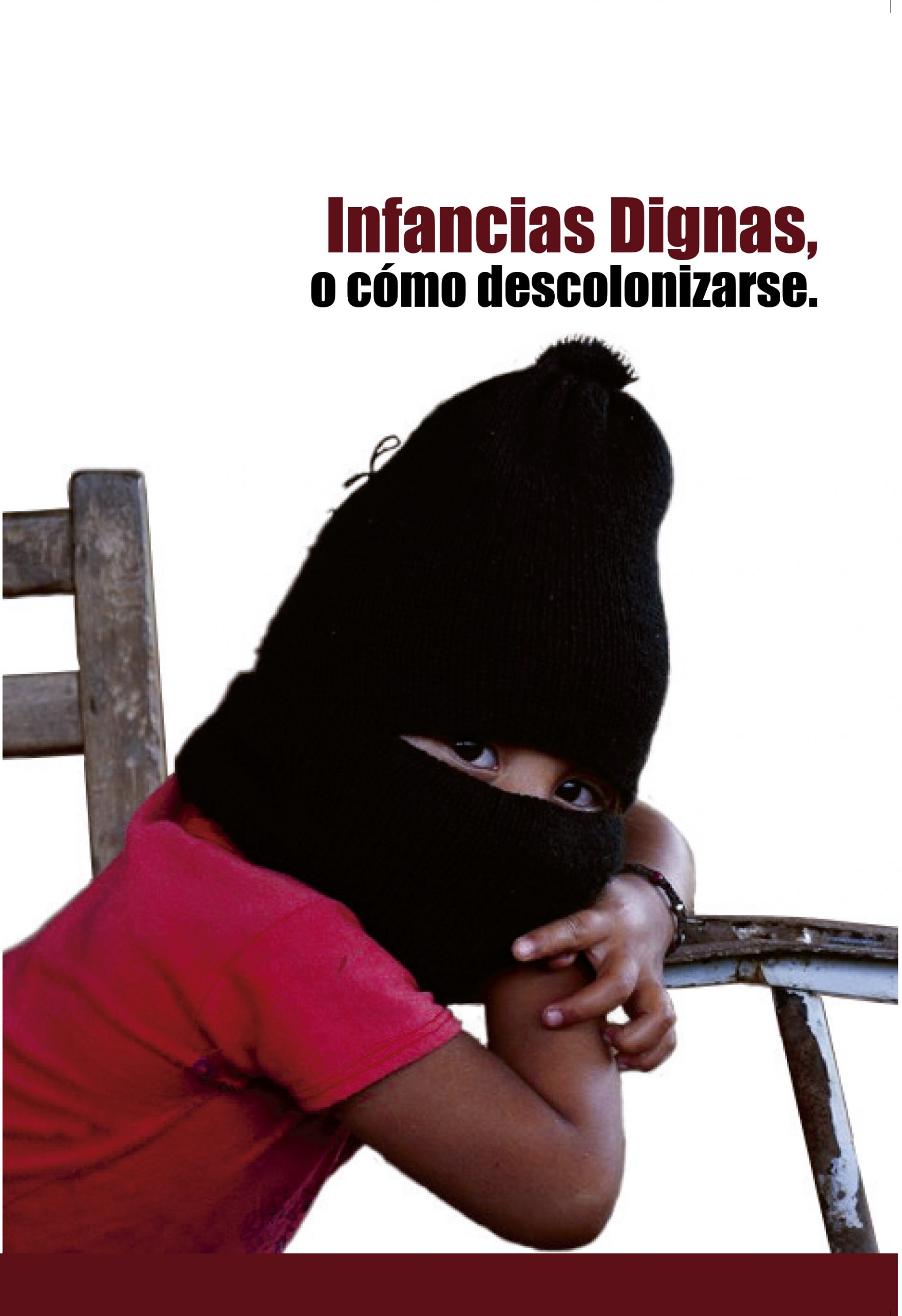 Infancias dignas o cómo descolonizarse | Manfred Liebel – Bajo Tierra ...